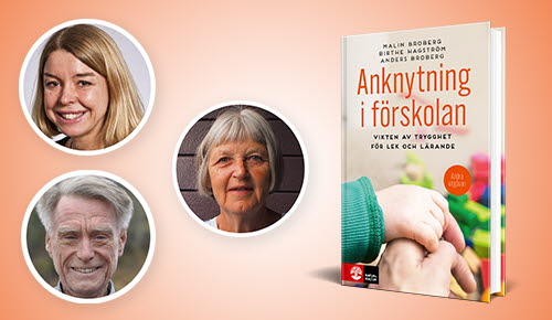 Anknytning i förskolan - Natur & Kultur