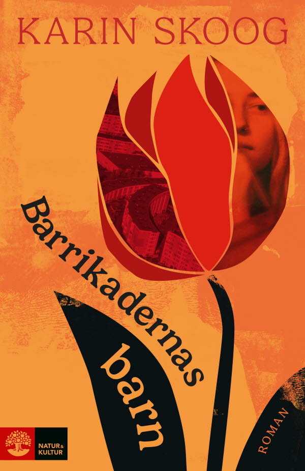 Barrikadernas barn - Natur & Kultur
