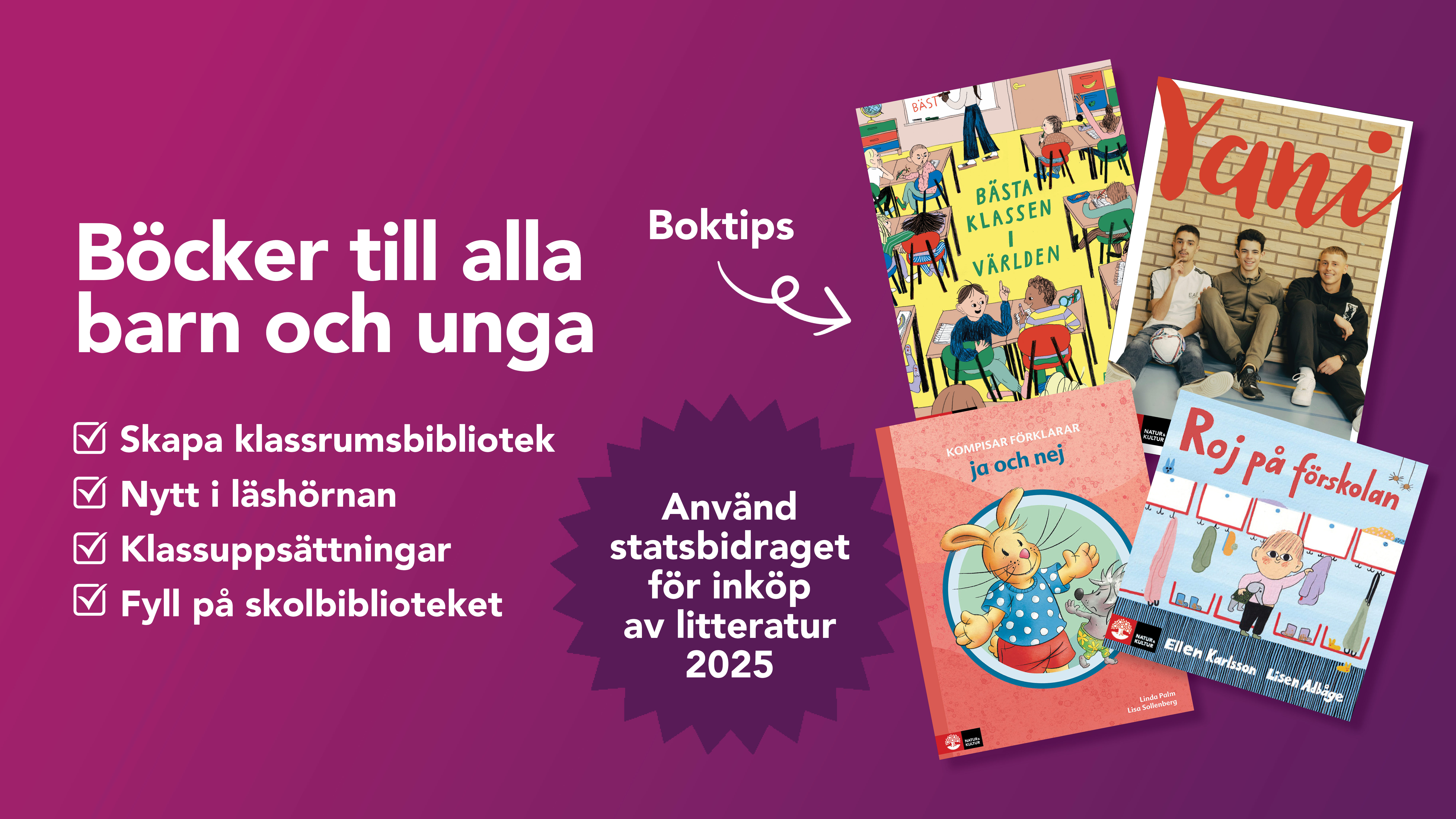 Statsbidrag för inköp av litteratur - Natur & Kultur