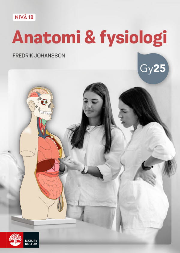 Anatomi och fysiologi - Natur & Kultur