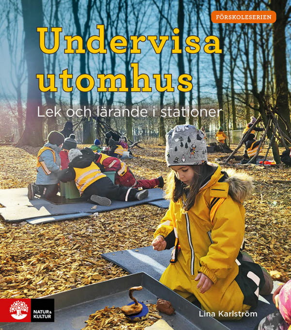 Undervisa utomhus - Natur & Kultur