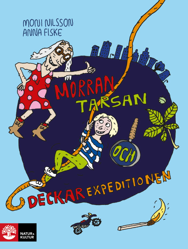 Morran, Tarsan och deckarexpeditionen - Natur & Kultur