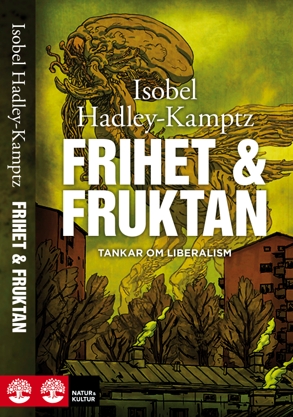 Frihet och fruktan - Natur & Kultur
