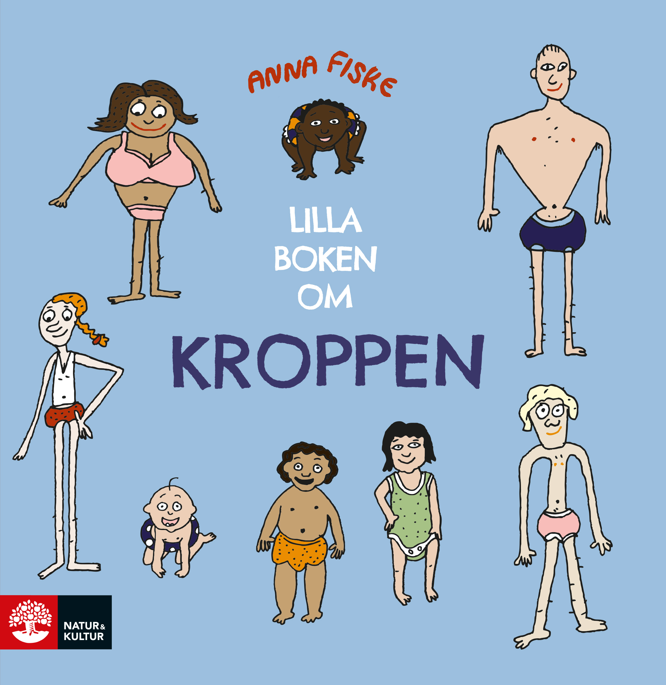 Lilla boken om kroppen - Natur & Kultur